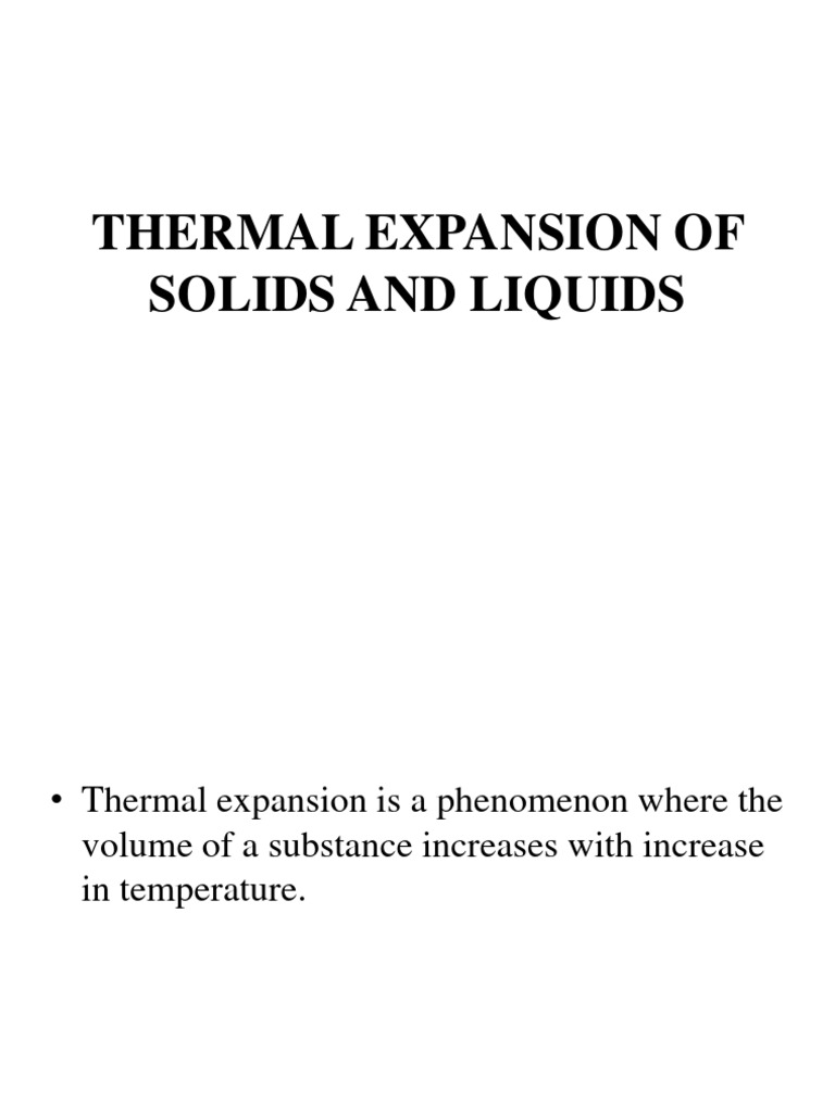 7 Thermal Expansion of Solids and Liquids Dr. Aborisade | PDF | Thermal Expansion | Heat