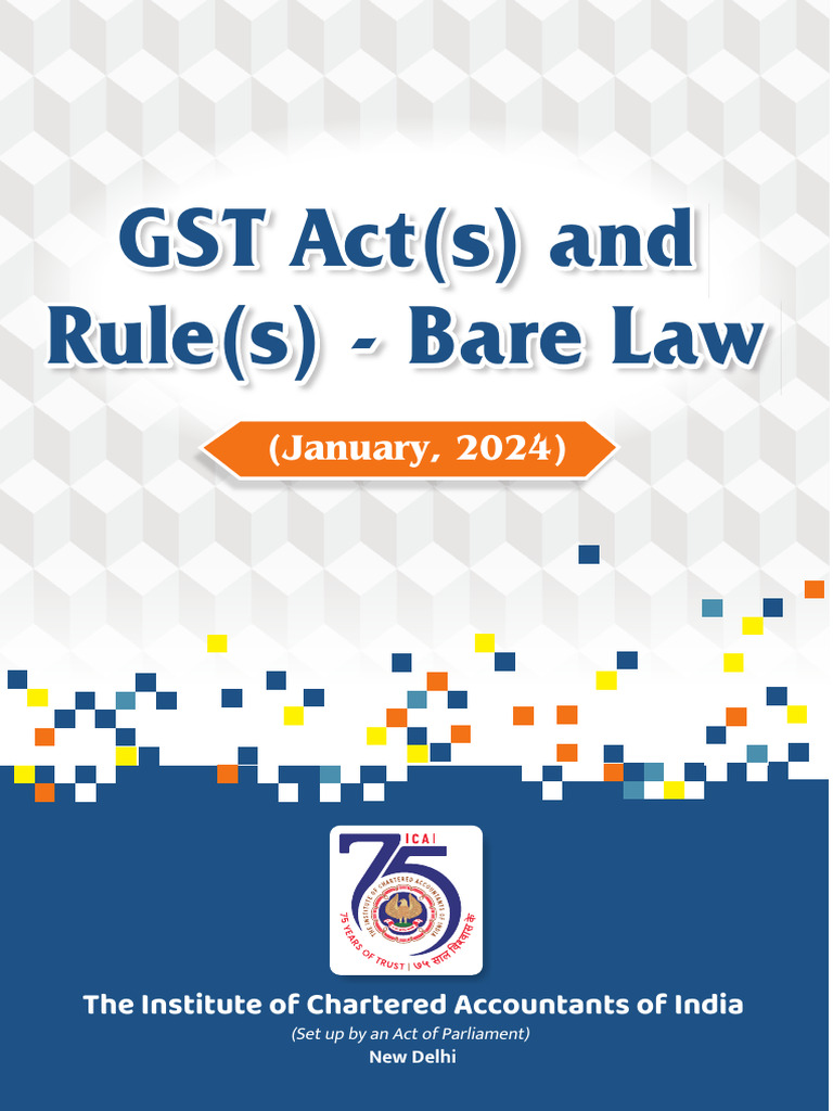 GST Act(s) and Rule(s) - Bare Law - (22.01.2024) | PDF | Taxes | Legal ...