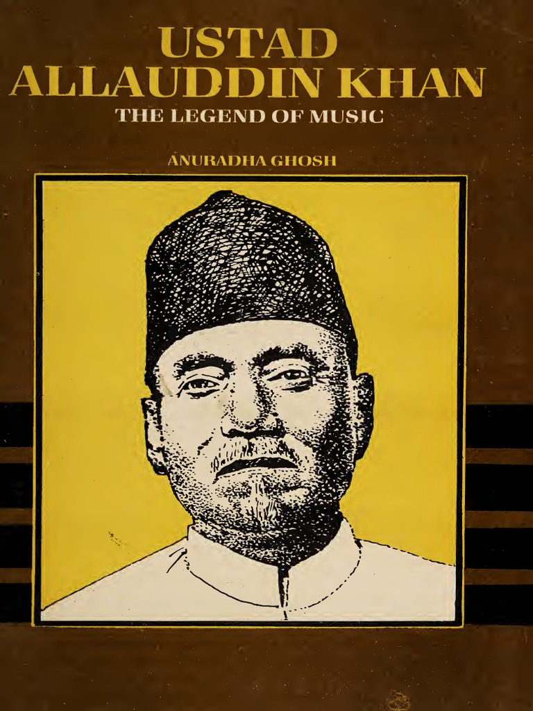 Legend of Music - Ustad Allauddin Khan - Ghosh | PDF