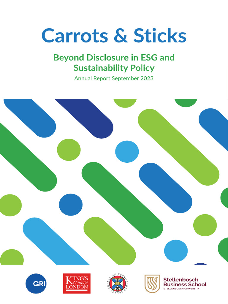 Chalmers Et Al. (2023) - Carrots & Sticks. Beyond Disclosure in ESG and ... Chalmers Et Al. (2023) - Carrots & Sticks. Beyond Disclosure in ESG and ...