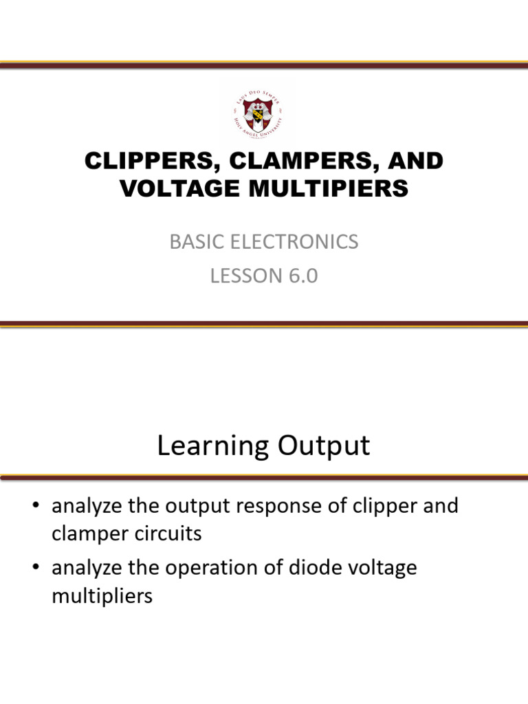 06.0 Clippers Clampers and Voltage Multipliers | PDF | Diode | Electrical Components
