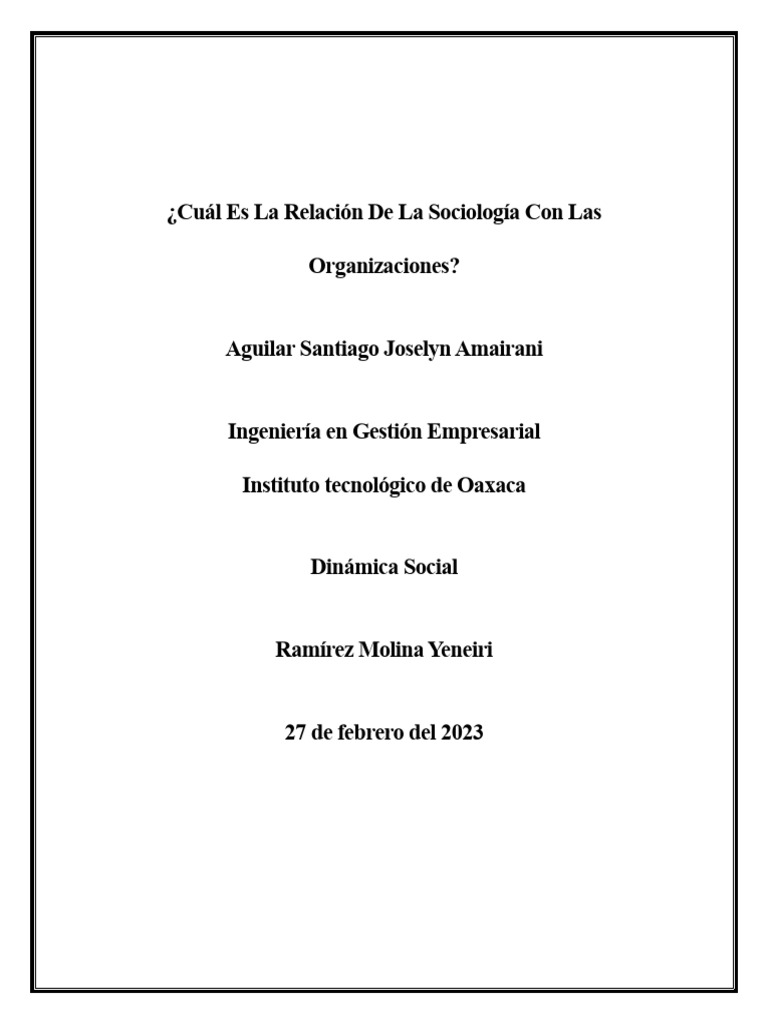 Cuál Es La Relación de La Sociología Con Las Organizaciones | PDF | Business | Sociología