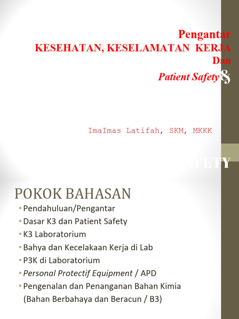 MATKUL K3-PS (Pengantar Keselamatan Kerja Dan Patient Safety) | PDF