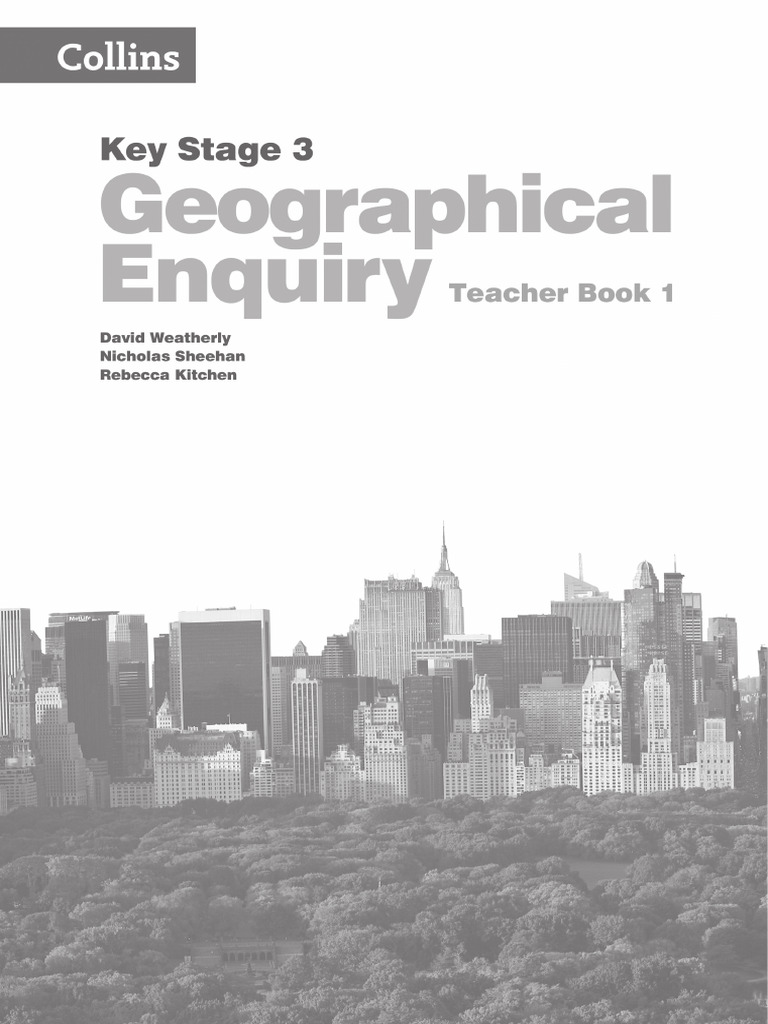 KS3 Geographical Enquiry Teacher Book 1 | PDF | Geography | Learning