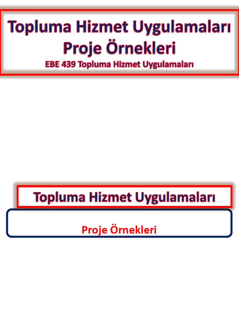 Ders Topluma Hizmet Uygulamaları Proje Örnekleri-Devam | PDF
