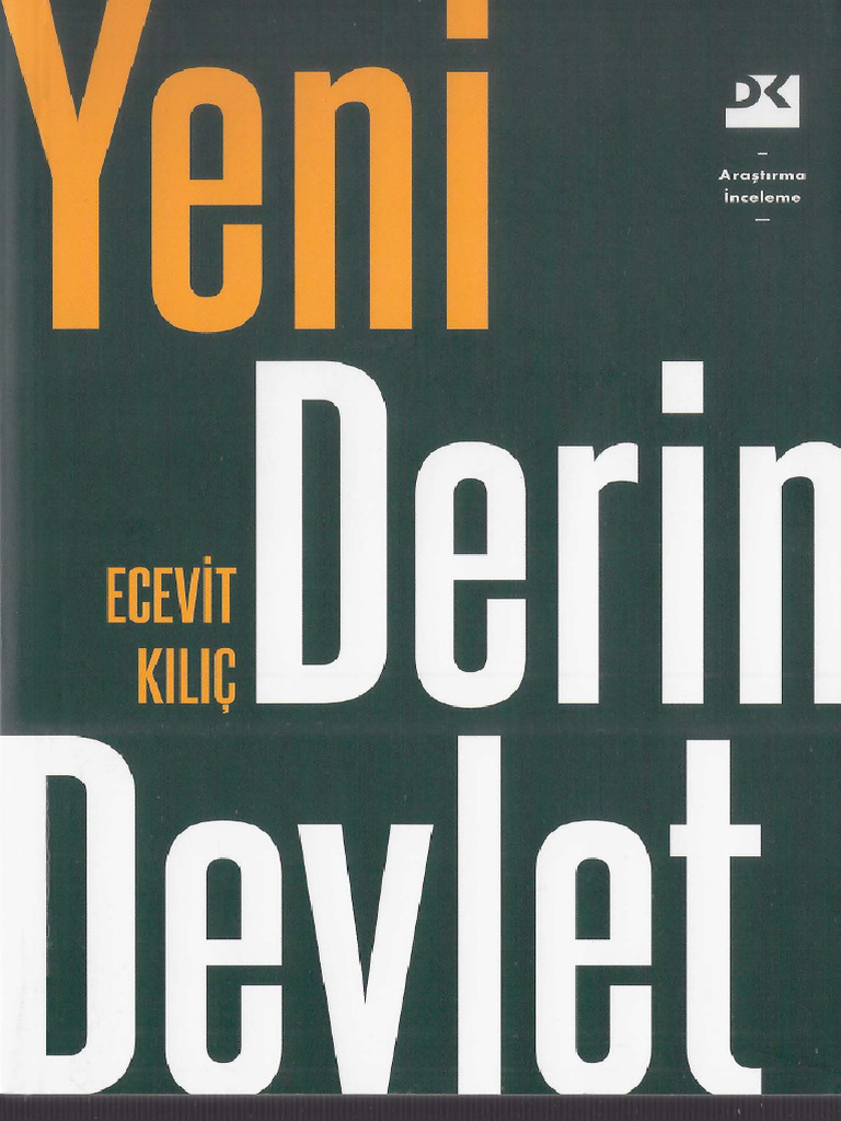 Ecevit Kılıç - Yeni Derin Devlet | PDF