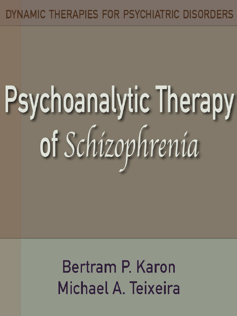 Psychoanalytic Therapy of Schizophrenia | PDF | Psychoanalysis ...