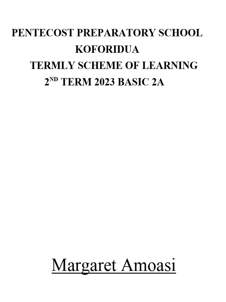 2023 Basic 2A Termly Learning Scheme | PDF | Lesson Plan | Behavior ...