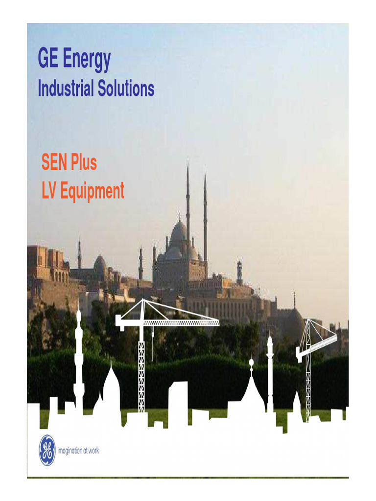 GE Energy Industrial Solutions. SEN Plus. SEN Plus LV Equipment | PDF ...