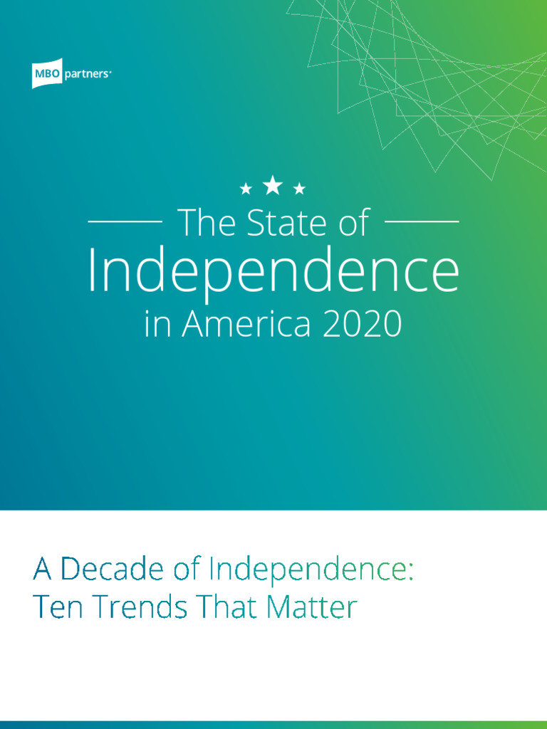 MBO Partners State of Independence 2020 Report | PDF | Unemployment | Millennials