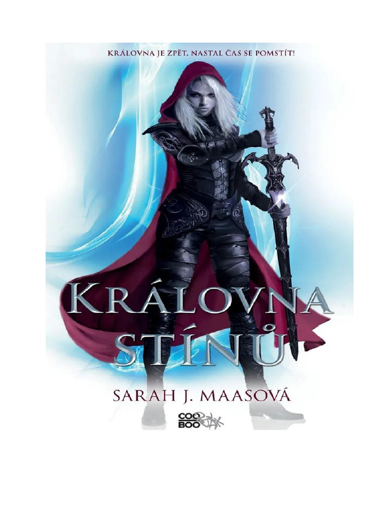 Maas Sarah J Skleneny Trun 4 Kralovna Stinu | PDF