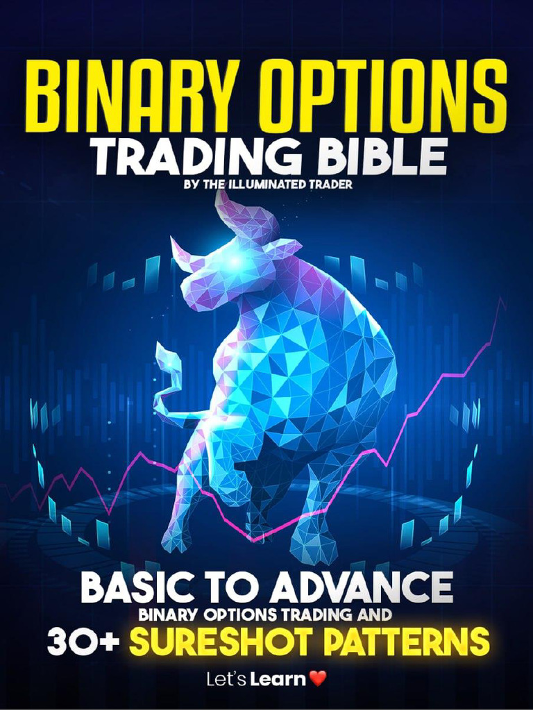 Binary Options Trading Bible | PDF | Option (Finance) | Market Trend