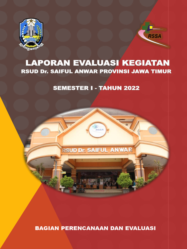 Lap Evaluasi Kegiatan RSUD Dr. Saiful Anwar Semester I Tahun 2022 | PDF