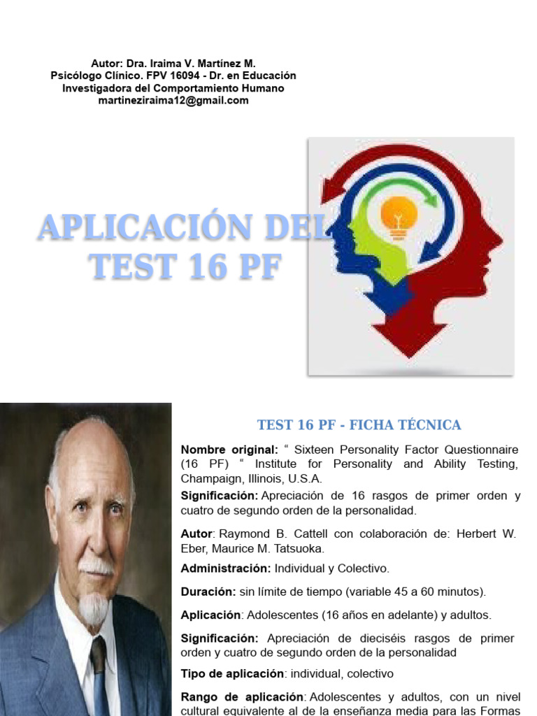 APLICACIÓN DEL TEST DE PERSONALIDAD DE 16PF. Autora: Dra. Iraima V ...