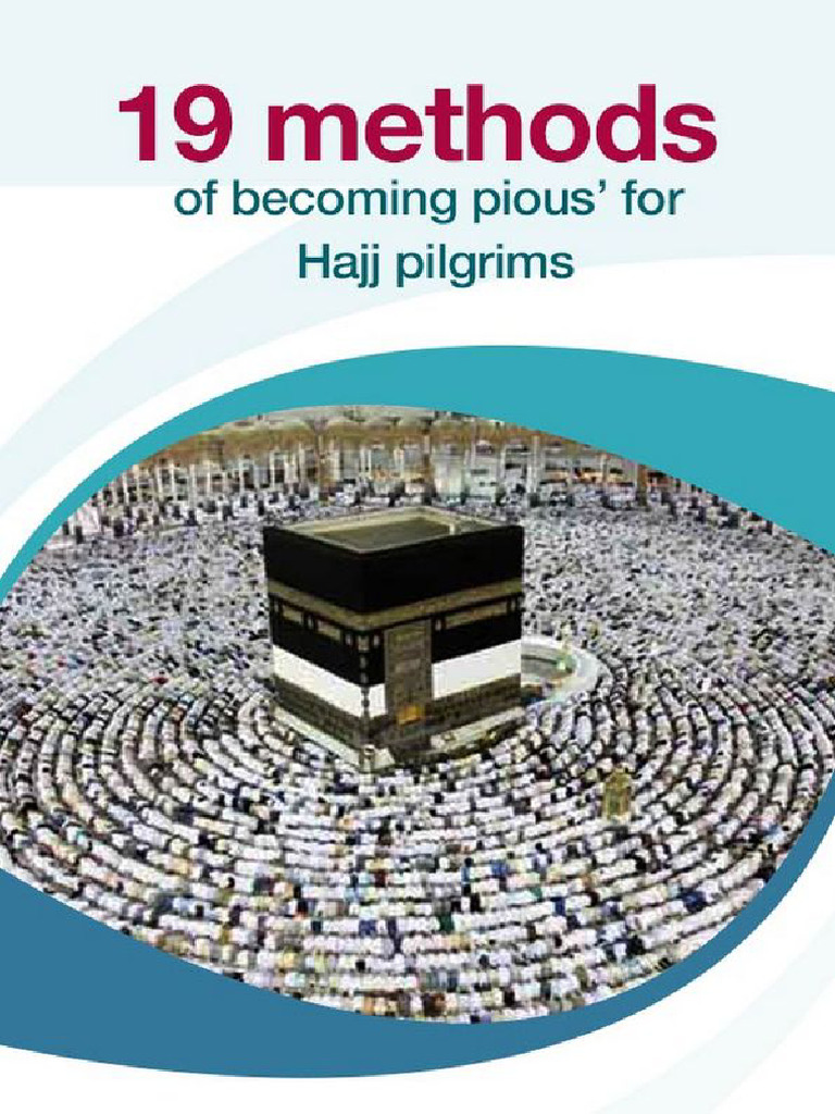 19 Methods of Becoming Pious For Hajj Pilgrims - 2242 | PDF