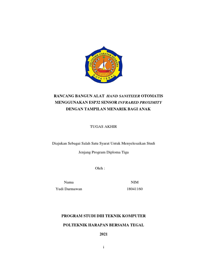 Laporan Rancang Bangun Alat Hand Sanitizer Otomatis Menggunakan Esp32 ... Laporan Rancang Bangun Alat Hand Sanitizer Otomatis Menggunakan Esp32 ...