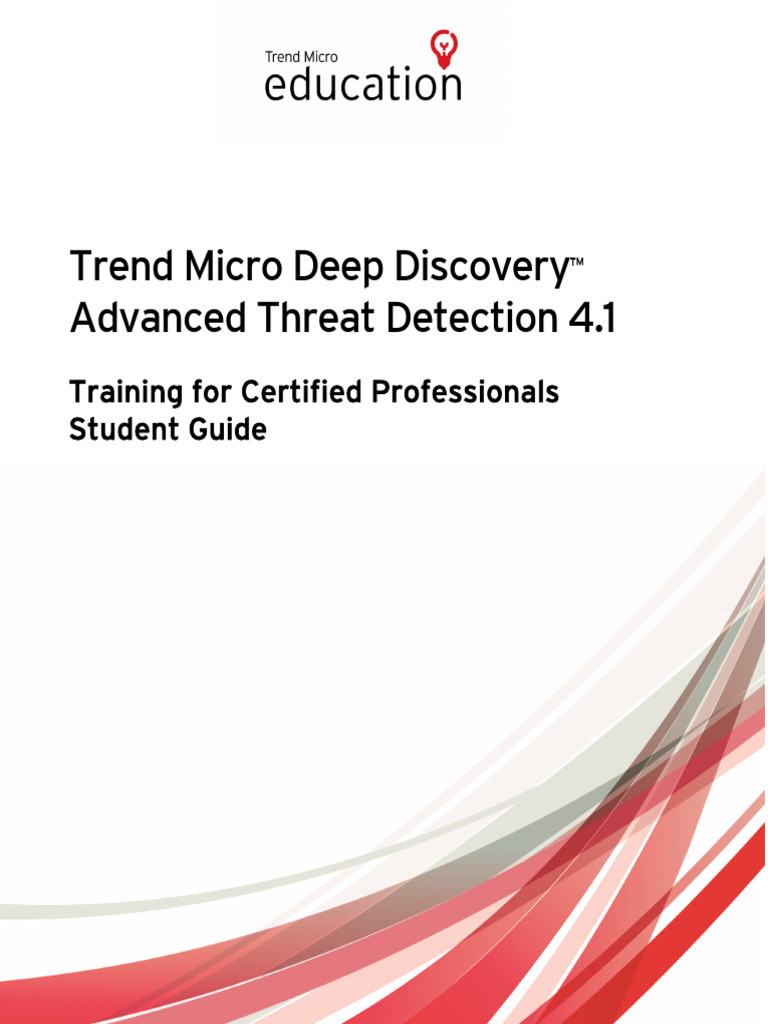 Deep Discovery 4.1 Advanced Threat Detection Certified Professional ...