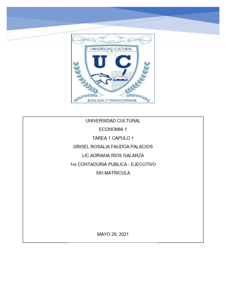 UNIDAD 1 LA ECONOMIA Y SU RELACION CON LA CONTADURIA, LA ADMINISTRACION ... UNIDAD 1 LA ECONOMIA Y SU RELACION CON LA CONTADURIA, LA ADMINISTRACION ...