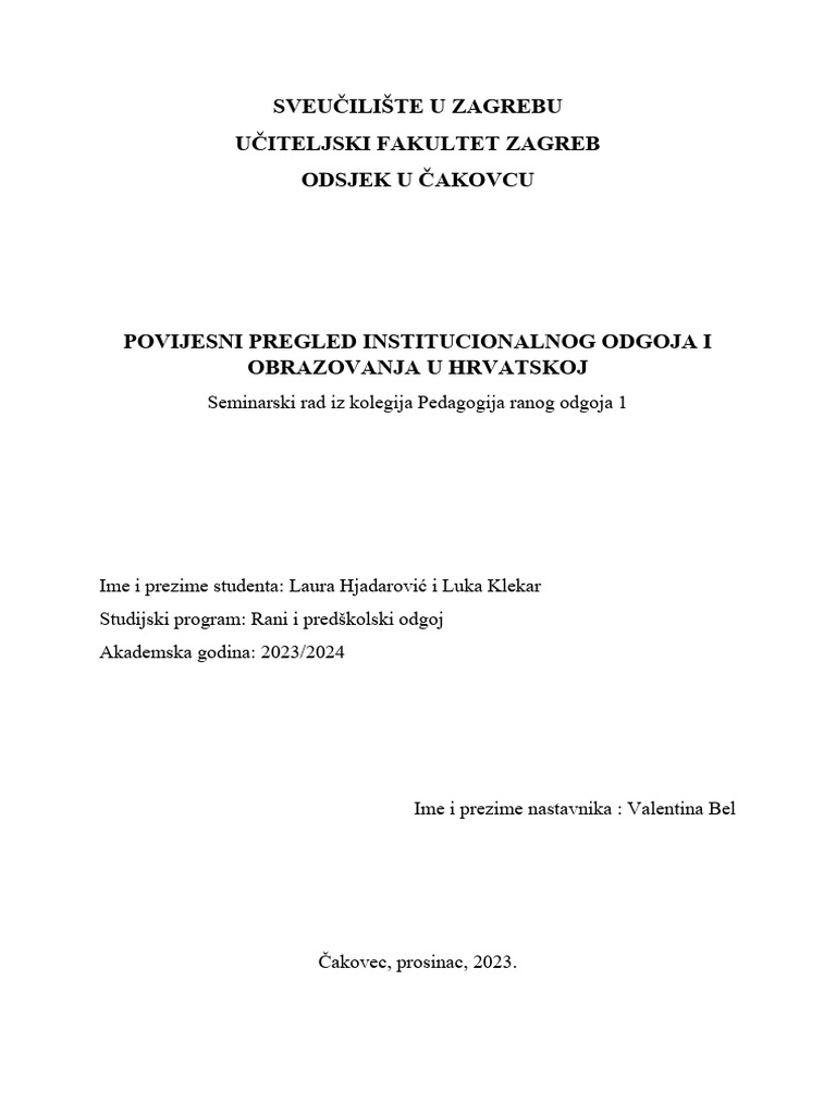 Povijesni Pregled Institucionalnog Odgoja I Obrazovanja U Hrvatskoj | PDF