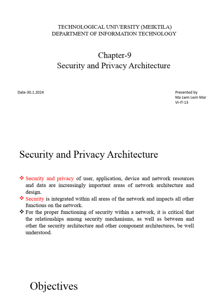Chapter-9 Security and Privacy Architecture: Technological University (Meiktila) Department of ...