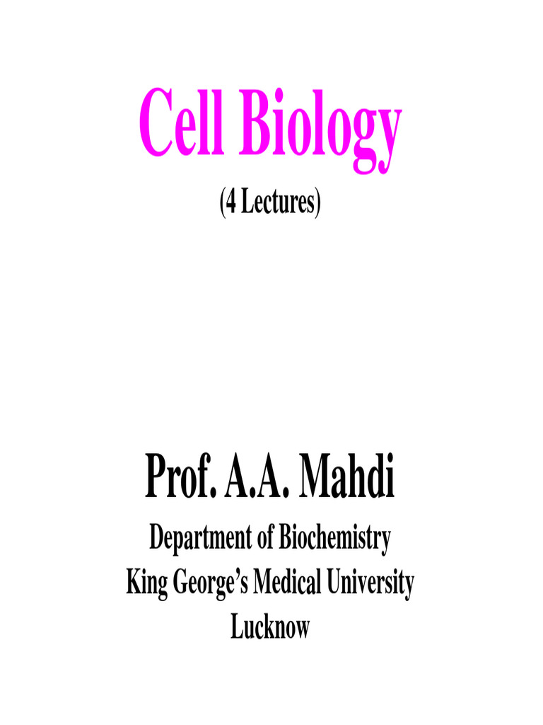 Lecture Cell Biology | PDF | Mitochondrion | Cell Membrane