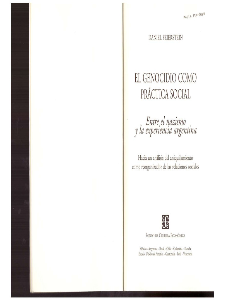 Feierstein El Genocidio Como Práctica Social | PDF