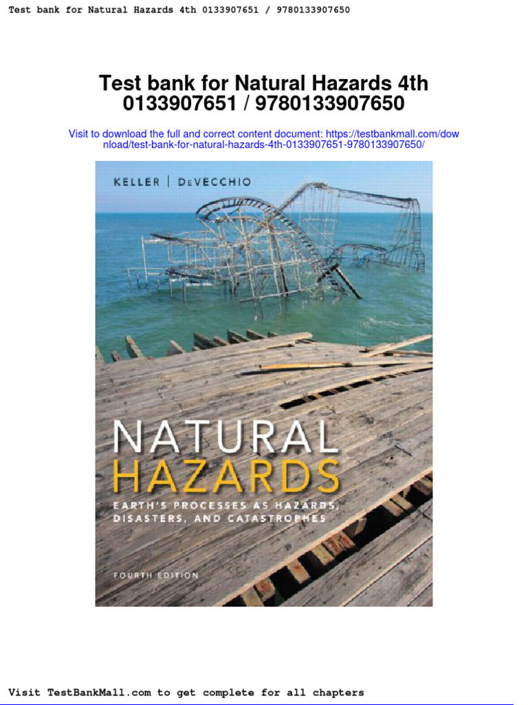 Full Test Bank For Natural Hazards 4Th 0133907651 9780133907650 PDF ...