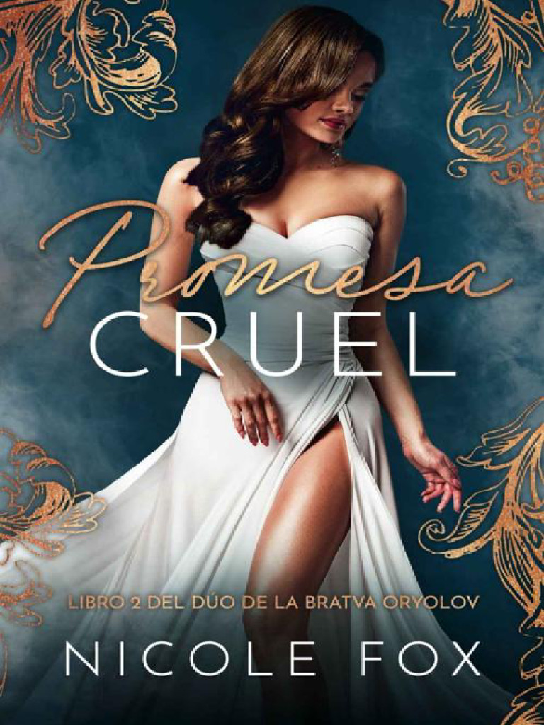 Promesa Cruel La Bratva Oryolov 02 Nicole Fox | PDF
