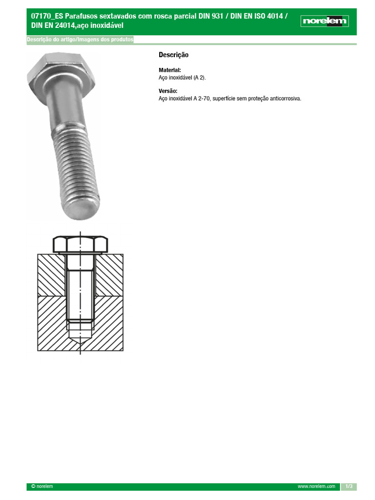 ES Datasheet 19859 Parafusos Sextavados Com Rosca Parcial DIN 931 DIN EN ISO 4014 DIN EN 24014 A ...