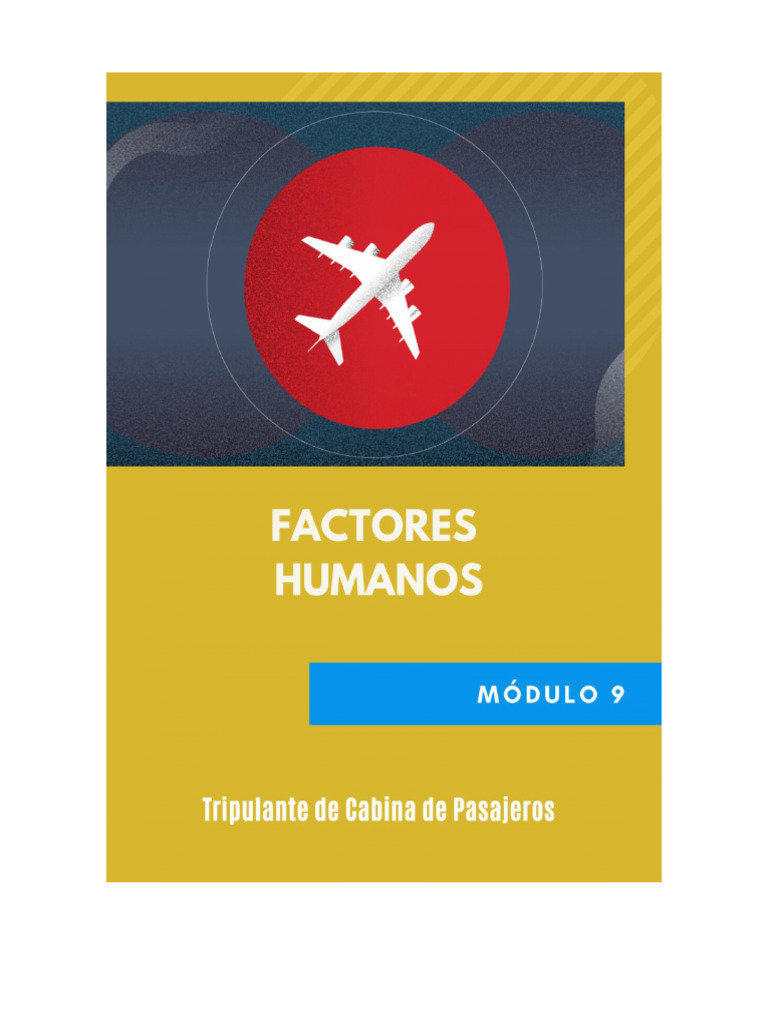 Factores Humanos - Modulo 9 | PDF | Factores humanos y ergonomía ...