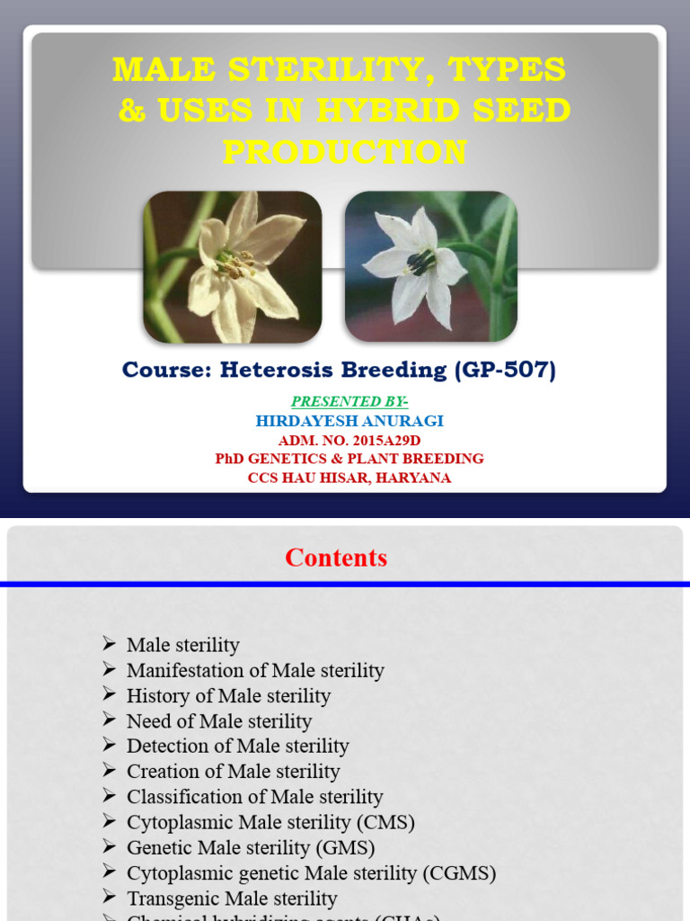 Male Sterility, Types & Uses in Hybrid Seed Production: Course ...