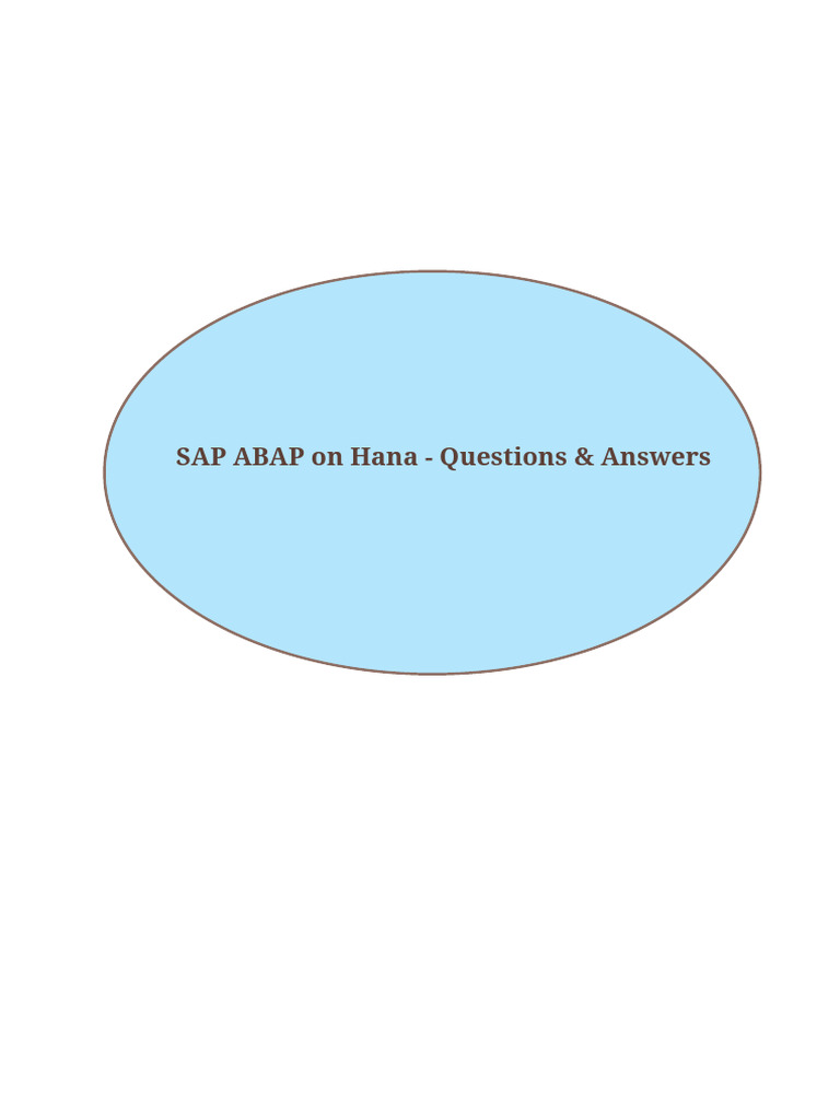 SAP ABAP On HANA - Questions & Answers | PDF