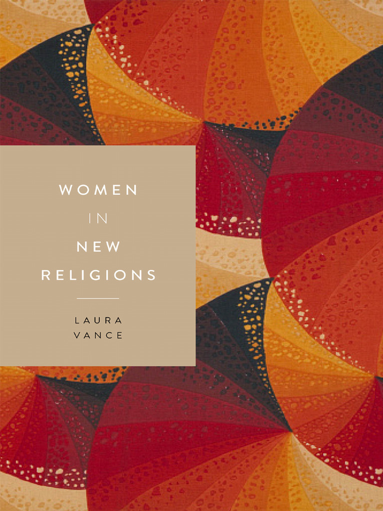Laura Vance - Women in New Religions-New York University Press (2015 ...