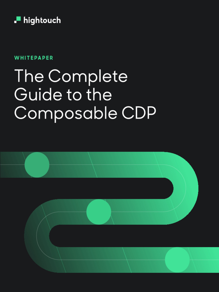 Hightouch 2511 Complete Guide To Composable CDP | PDF | Cloud Computing ...