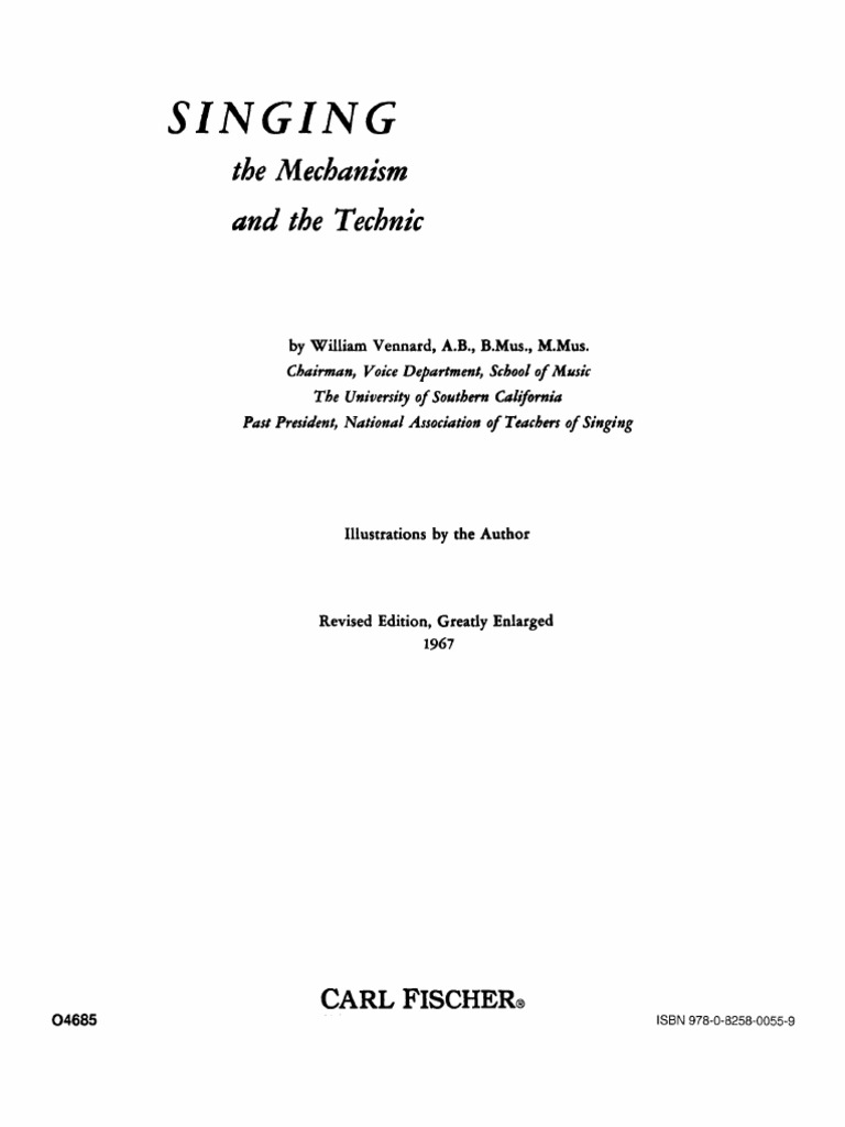 Vennard, William - Singing - The Mechanism and The Technic (1967) | PDF ...
