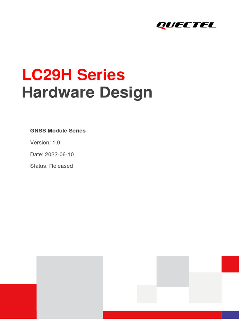 Quectel LC29H Series Hardware Design V1.0 | PDF | Copyright | Global ... Quectel LC29H Series Hardware Design V1.0 | PDF | Copyright | Global ...