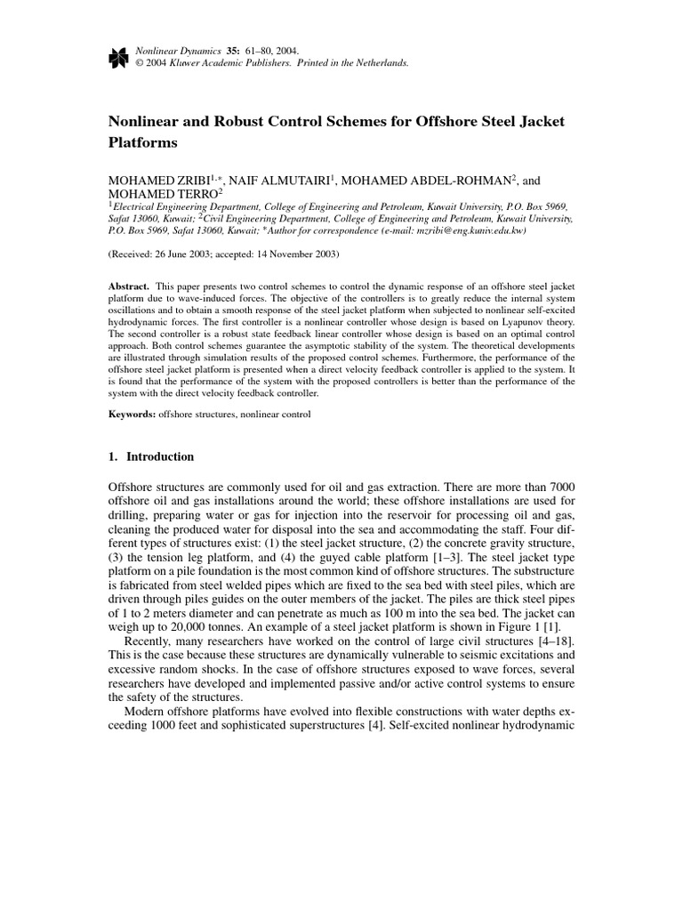 Nonlinear And Robust Control Schemes For Offshore Steel Jacket