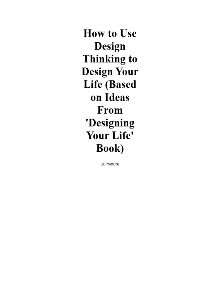 Design Your Life with Design Thinking | PDF | Thought | Brainstorming