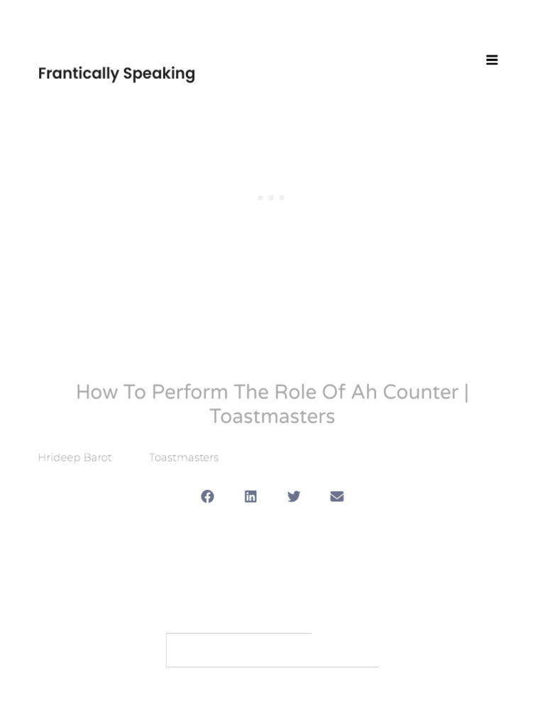 How To Perform The Role of Ah Counter - Toastmasters | PDF | Public ...