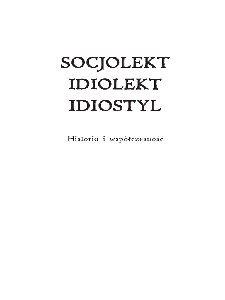 Socjolekt - Idiolekt - Idiostyl | PDF