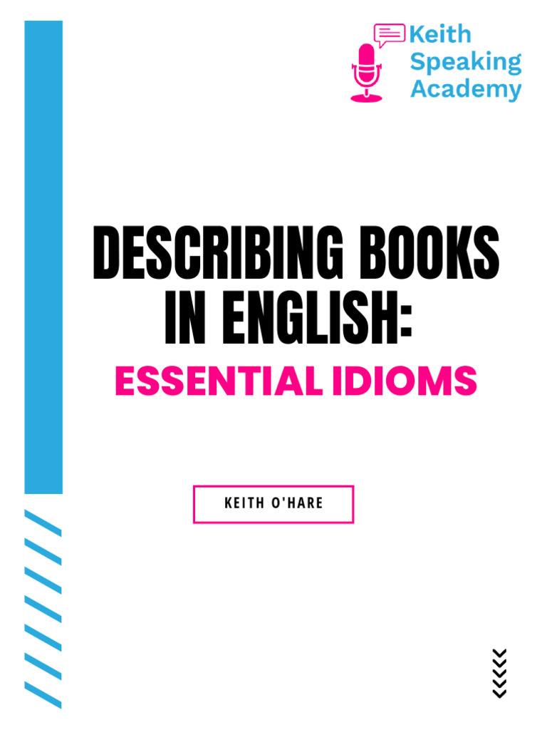 Describing Books in English:: Essential Idioms | PDF | Books