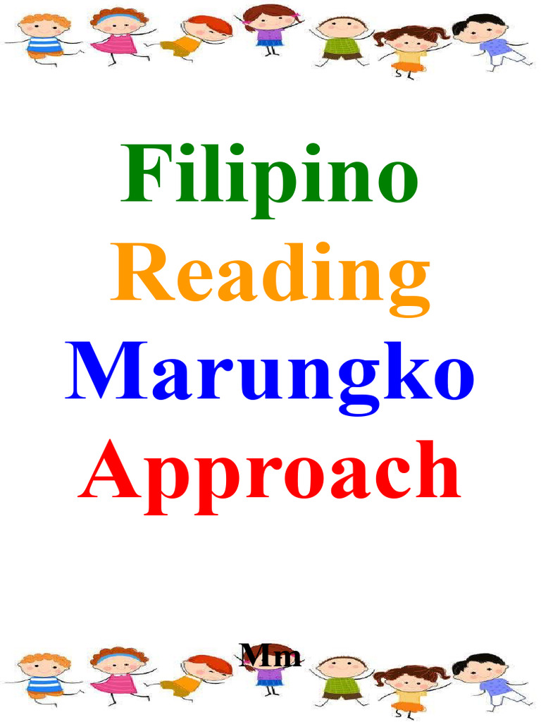 Filipino Reading Marungko Approach | PDF