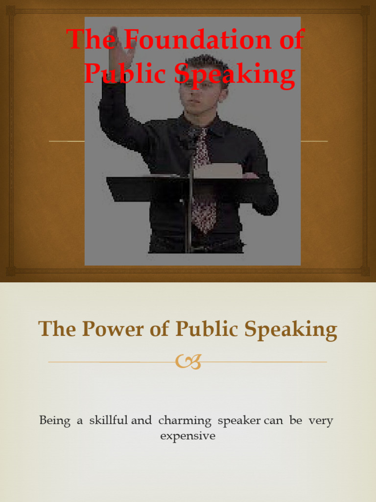 The Foundation of Speaking | PDF | Human Communication