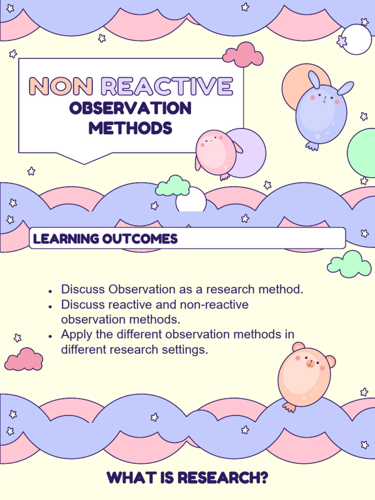 PSYCH222 Non-Reactive Observation Methods | PDF | Observation ...