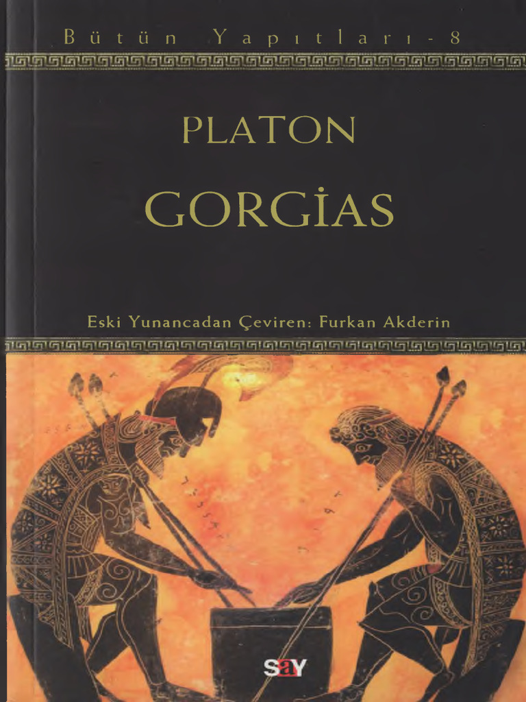 5108 08 Gorgias 08 Platon Furkan - Akderin 2011 176s | PDF