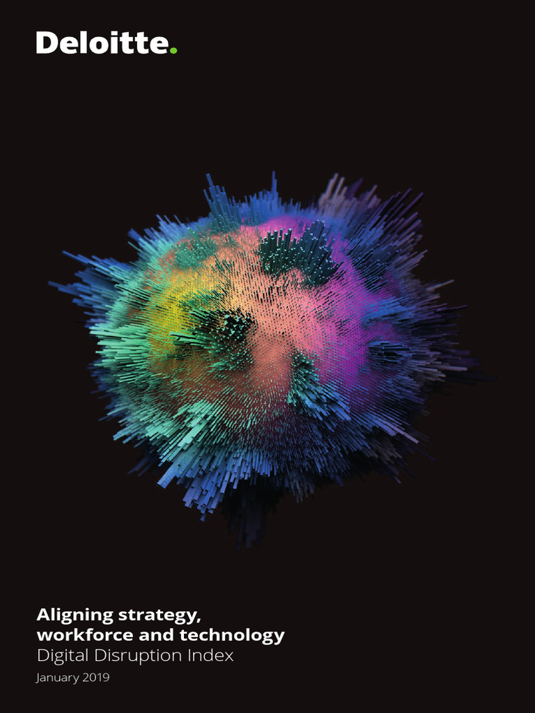 Deloitte Uk Digital Disruption Index 2019 | PDF | Leadership | Internet ...