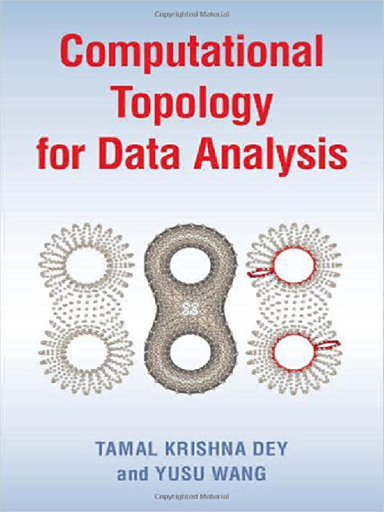 Computational Topology For Data Analysis (Tamal Krishna Dey, Yusu Wang ...