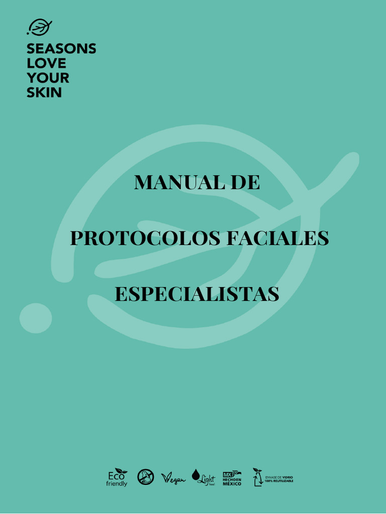 Protocolos Faciales Seasons Love Your Skin | PDF | Protector solar | Masaje