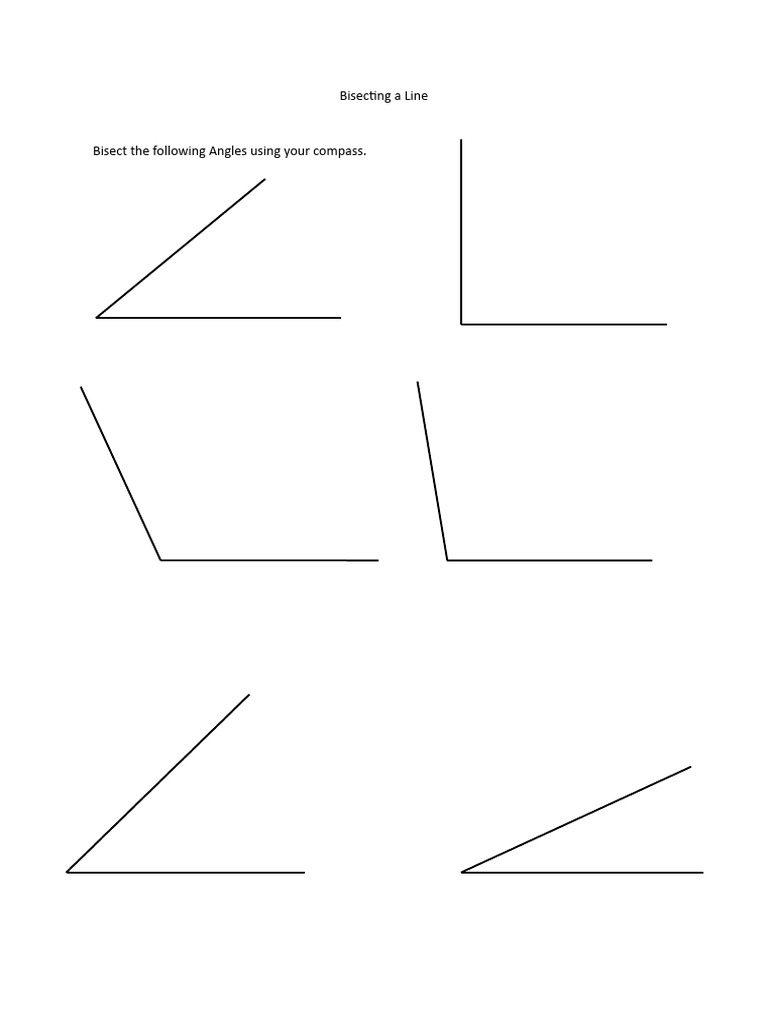Bisecting Angles and Dividing A Line Worksheet | PDF Bisecting Angles and Dividing A Line Worksheet | PDF