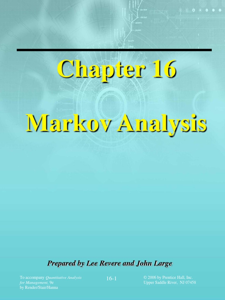 CH 16 Markov Analysis | Download Free PDF | Markov Chain | Mathematical Concepts